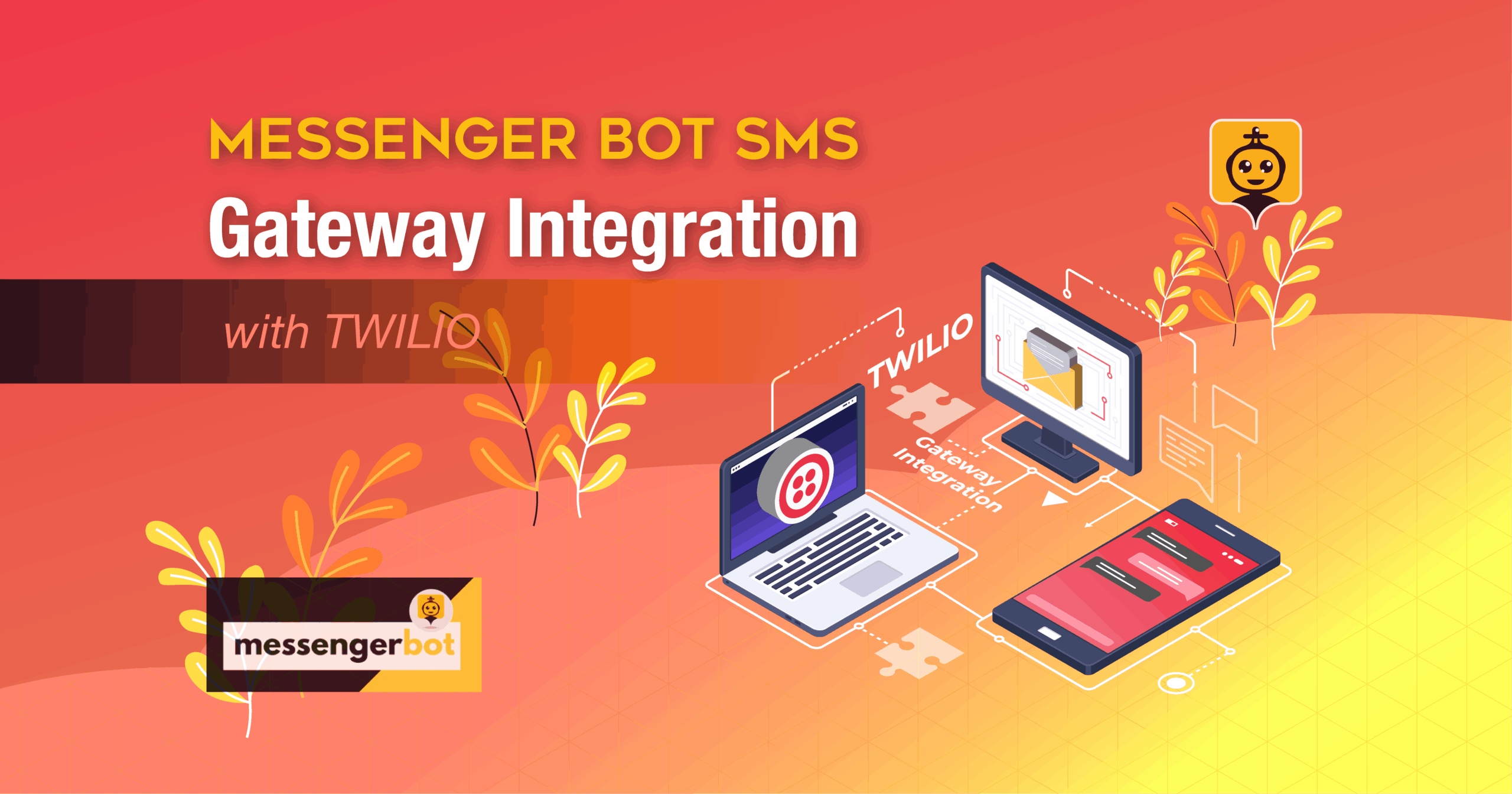 Integratie van Messenger Bot SMS Gateway met Twilio