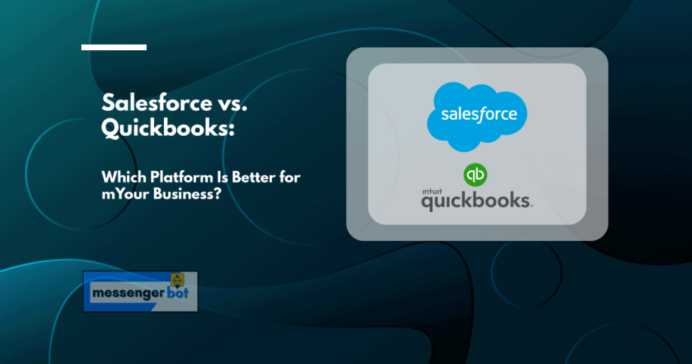 Salesforce Vs QuickBooks: Which Platform Is Better For Your Business ...
