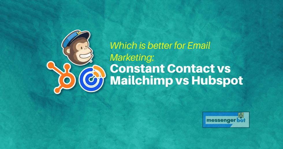 Which is Better for Email Marketing: Constant Contact vs Mailchimp vs ...